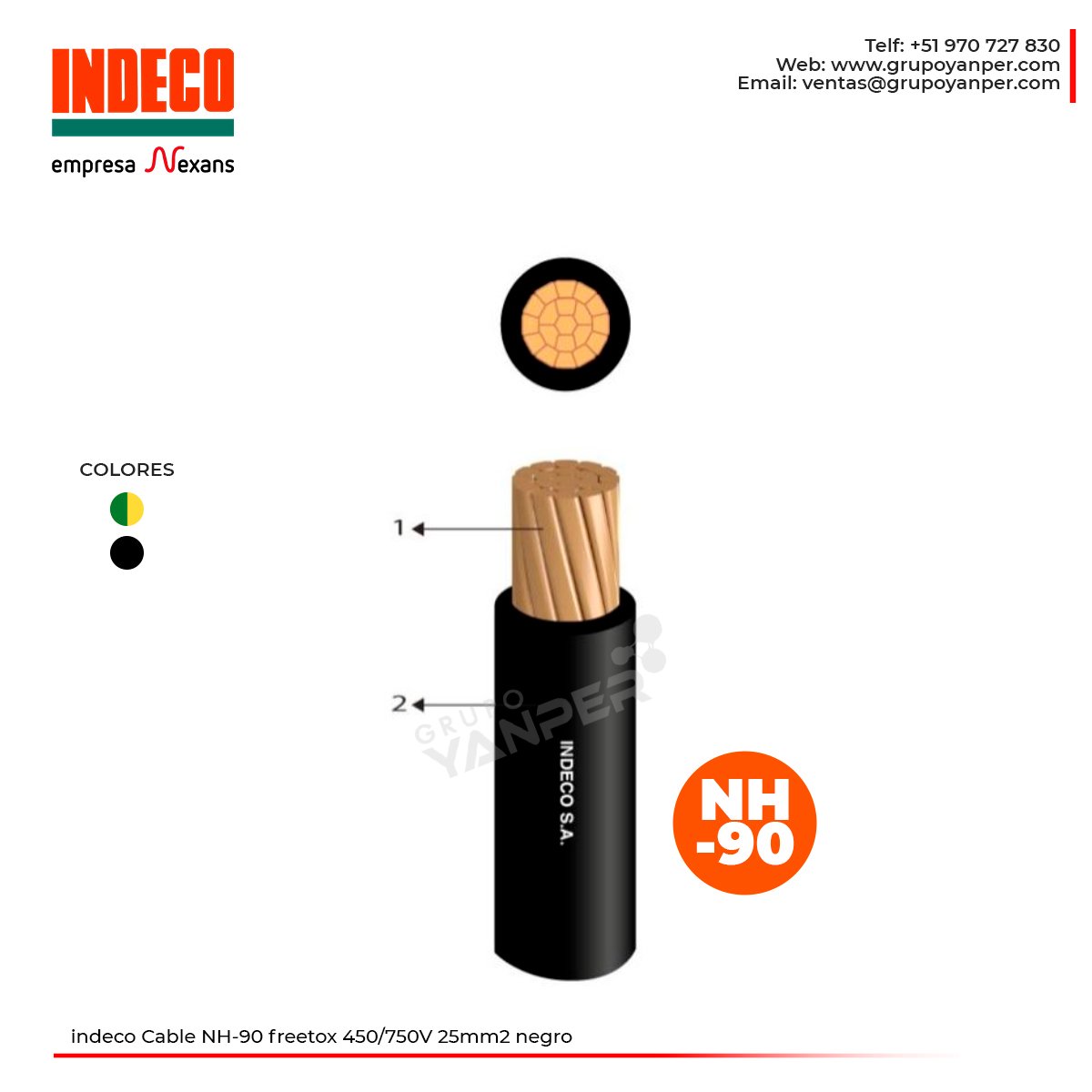 INDECO Cable NH-90 Freetox 25mm2 450/750V negro Libre Halogeno - Grupo ...